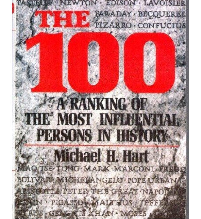 The 100: A Ranking of the Most Influential Persons in History – Deen Store