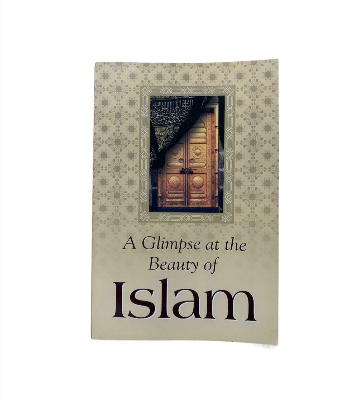 A Glimpse at the Beauty of Islam – Deen Store