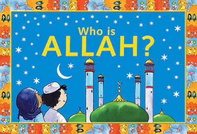 Who is Allah? – Deen Store