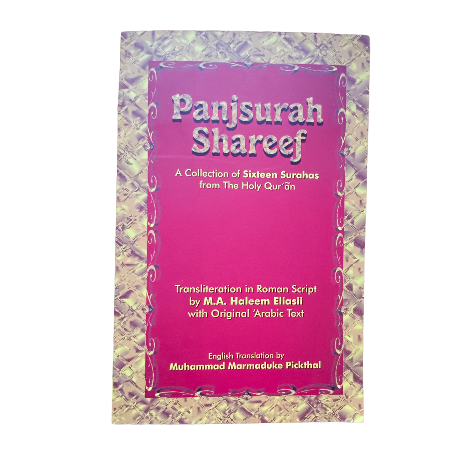 Panj Surah Shareef(A Collection of Sixteen Surahas from The Holy Quran ...