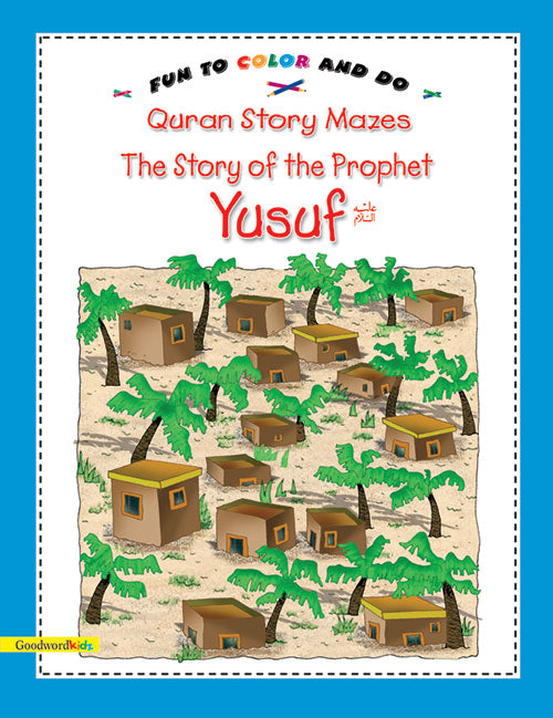 The Story of Prophet Yusuf (PB) – Deen Store