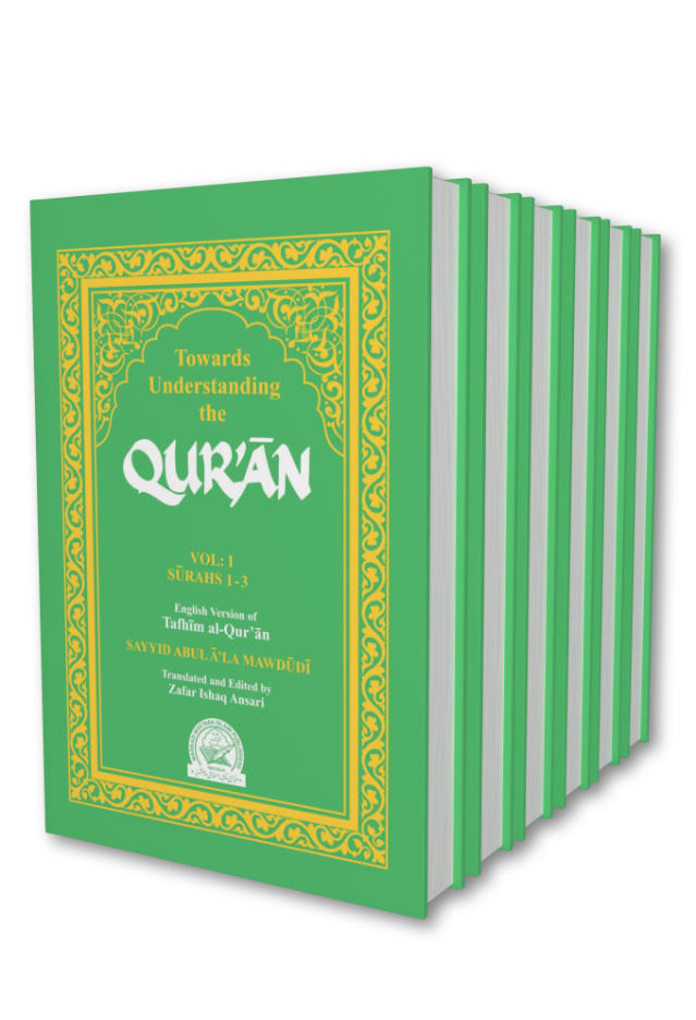 Towards Understanding the Quran – Tafheem ul Quran English | Volumes 1 ...